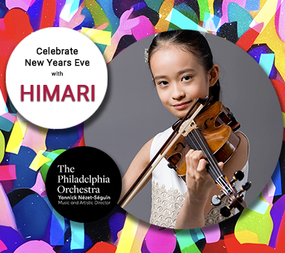 New Years Eve with Himari and The Philadelphia Orchestra – Japan ...
